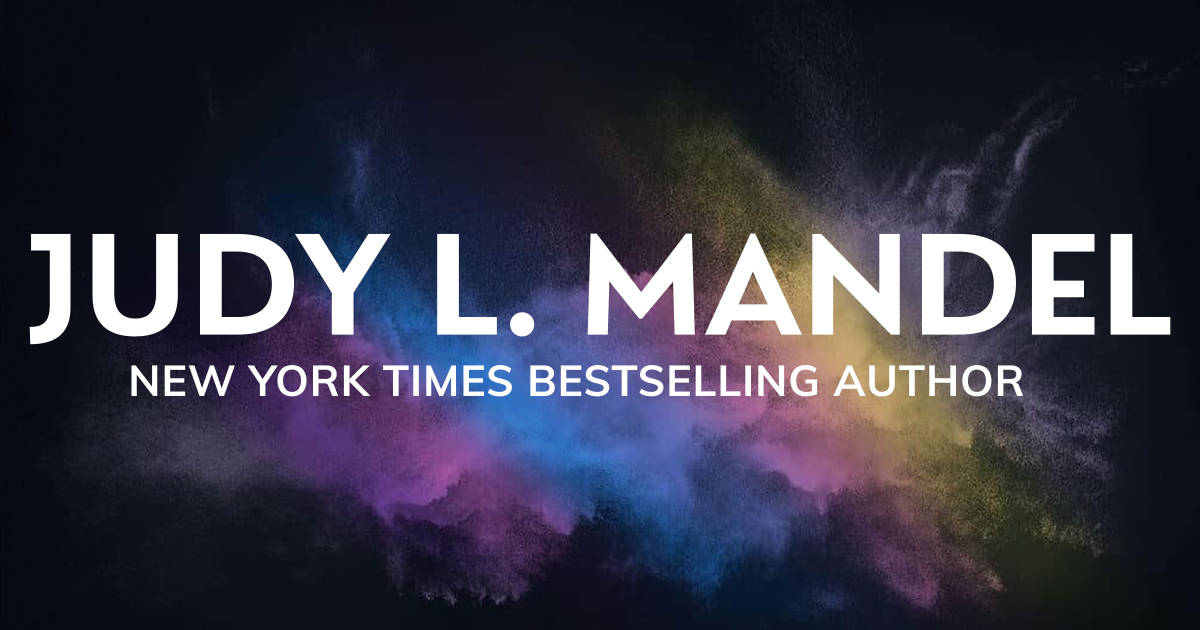 Judy L Mandel | New York Times Bestselling Author
