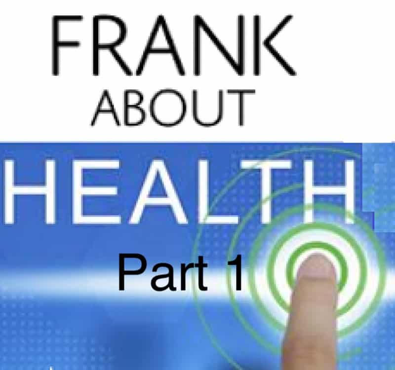 Frank About Health Interview - Judy L. Mandel